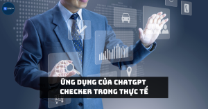 5 công cụ ChatGPT Checker mà bạn cần biết - Chatgptapp.vn công cụ viết ...